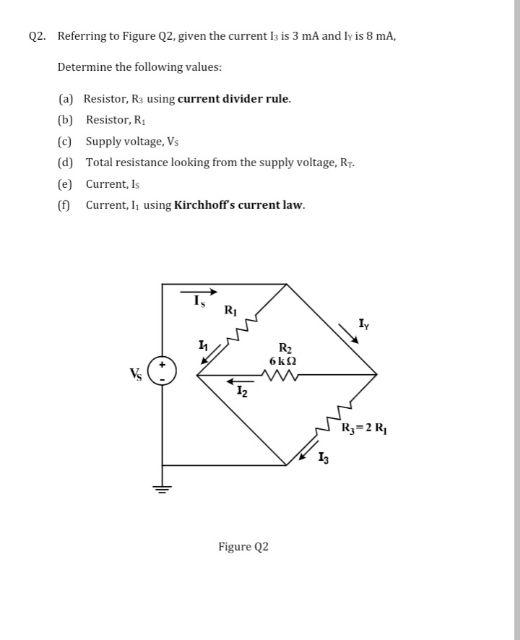Solved Q2. Referring to Figure Q2, given the current I3 is 3 | Chegg.com