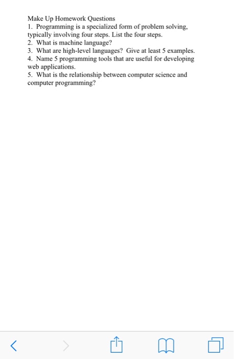 Solved Make Up Homework Questions 1. Programming is a | Chegg.com