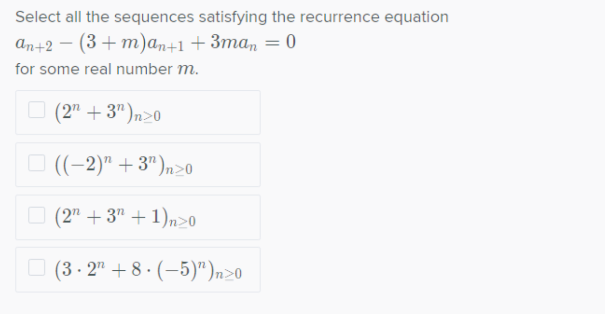 Solved Select all the sequences satisfying the recurrence | Chegg.com