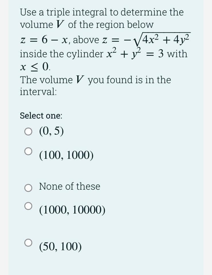 Solved M The value of the triple integral x?dV where E is | Chegg.com