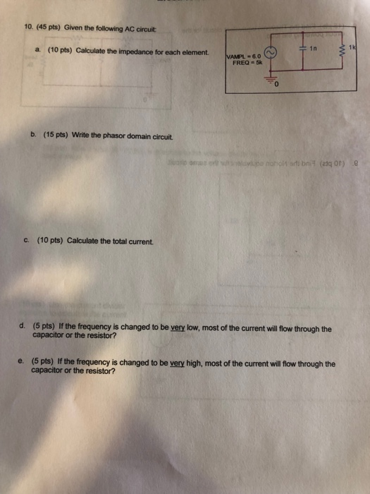Solved 10. (45 pts) Given the following AC circuit a (10 | Chegg.com