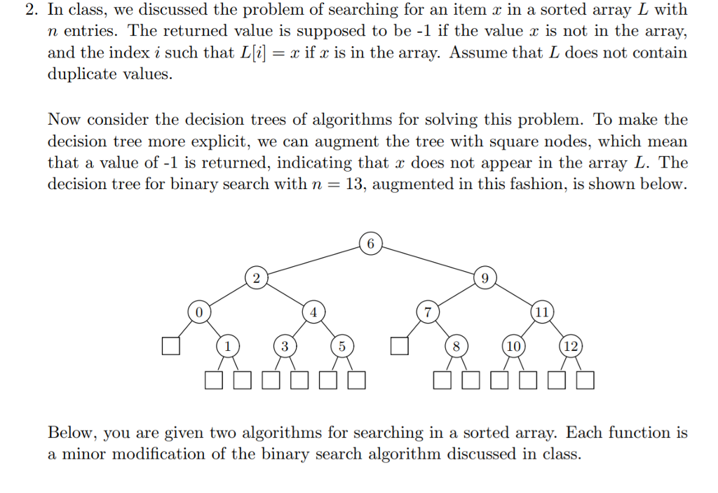 Solved 2 In Class We Discussed The Problem Of Searching