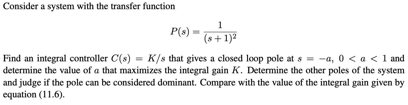 Consider a system with the transfer function 1 P(s) = | Chegg.com