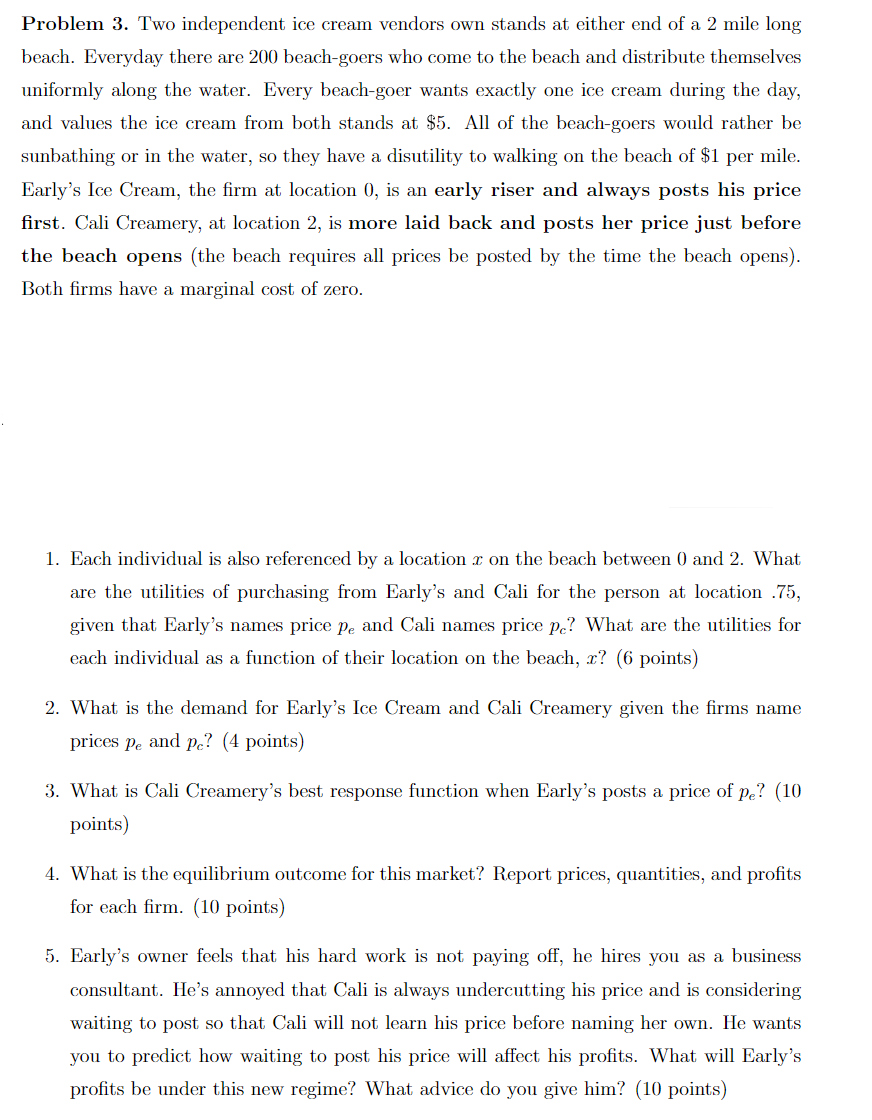 Solved Problem 3. ﻿Two independent ice cream vendors own | Chegg.com