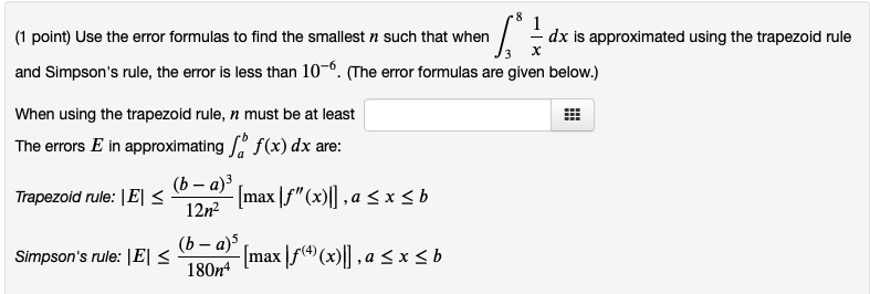 Solved Use The Error Formulas To Find The Smallest 𝑛n Such 