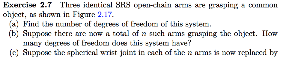 Solved Exercise 2.7 Three identical SRS open-chain arms are | Chegg.com