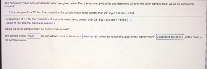Solved The Population Mean And Standard Deviation Are Given Chegg