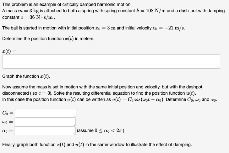 Solved This problem is an example of critically damped | Chegg.com