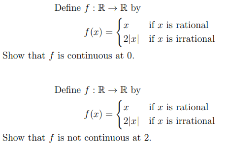 Solved Define f:R→R by f(x)={x2∣x∣ if x is rational if x is | Chegg.com