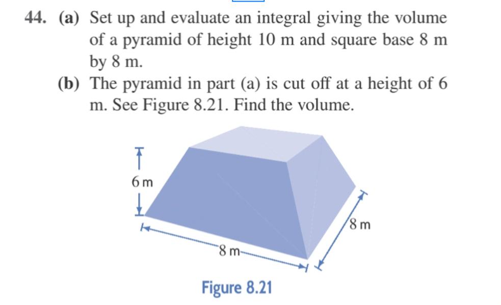 Solved 44. (a) Set up and evaluate an integral giving the | Chegg.com