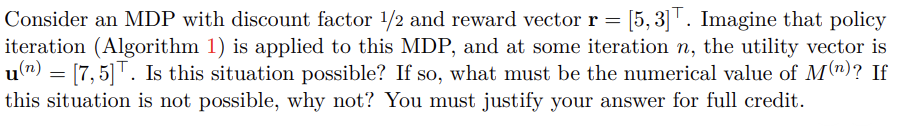 Solved Consider an MDP with discount factor 1/2 and reward | Chegg.com