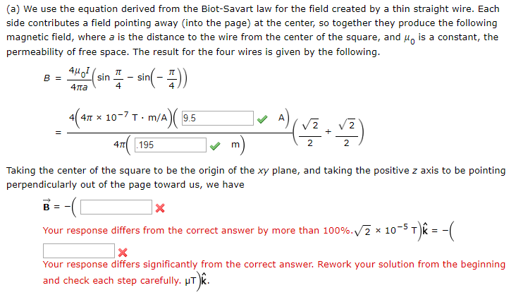 Solved (a) We use the equation derived from the Biot-Savart | Chegg.com