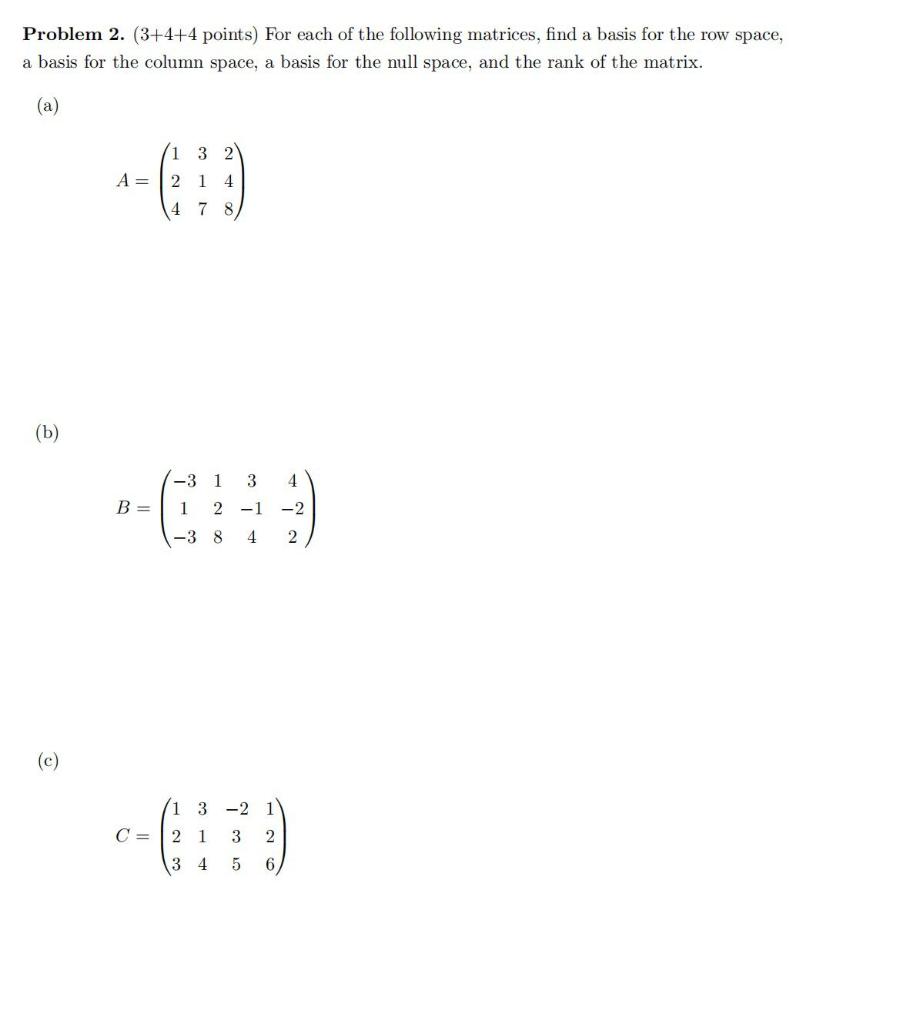 Solved Problem 2. (3+4+4 points) For each of the following | Chegg.com