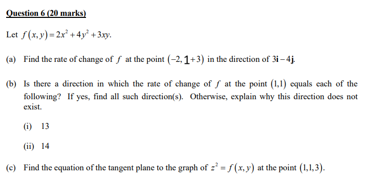Solved Question 6 (20 ﻿marks)Let f(x,y)=2x2+4y2+3xy.(a) | Chegg.com
