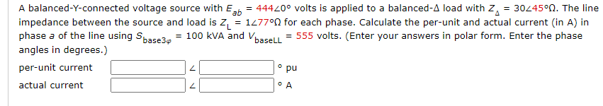 Solved A balanced-Y-connected voltage source with Eab=444∠0∘ | Chegg.com