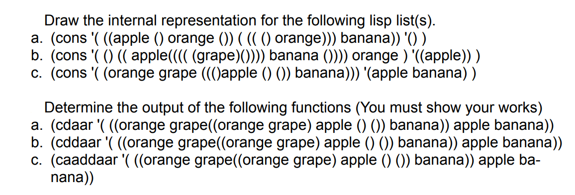 Solved Draw the internal representation for the following | Chegg.com
