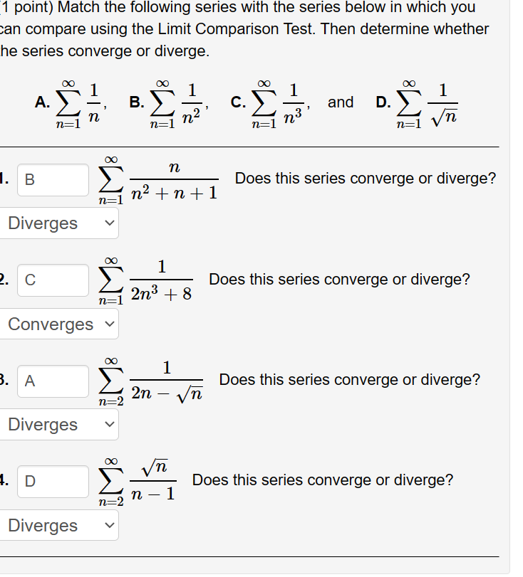 Solved 1 point) Match the following series with the series | Chegg.com
