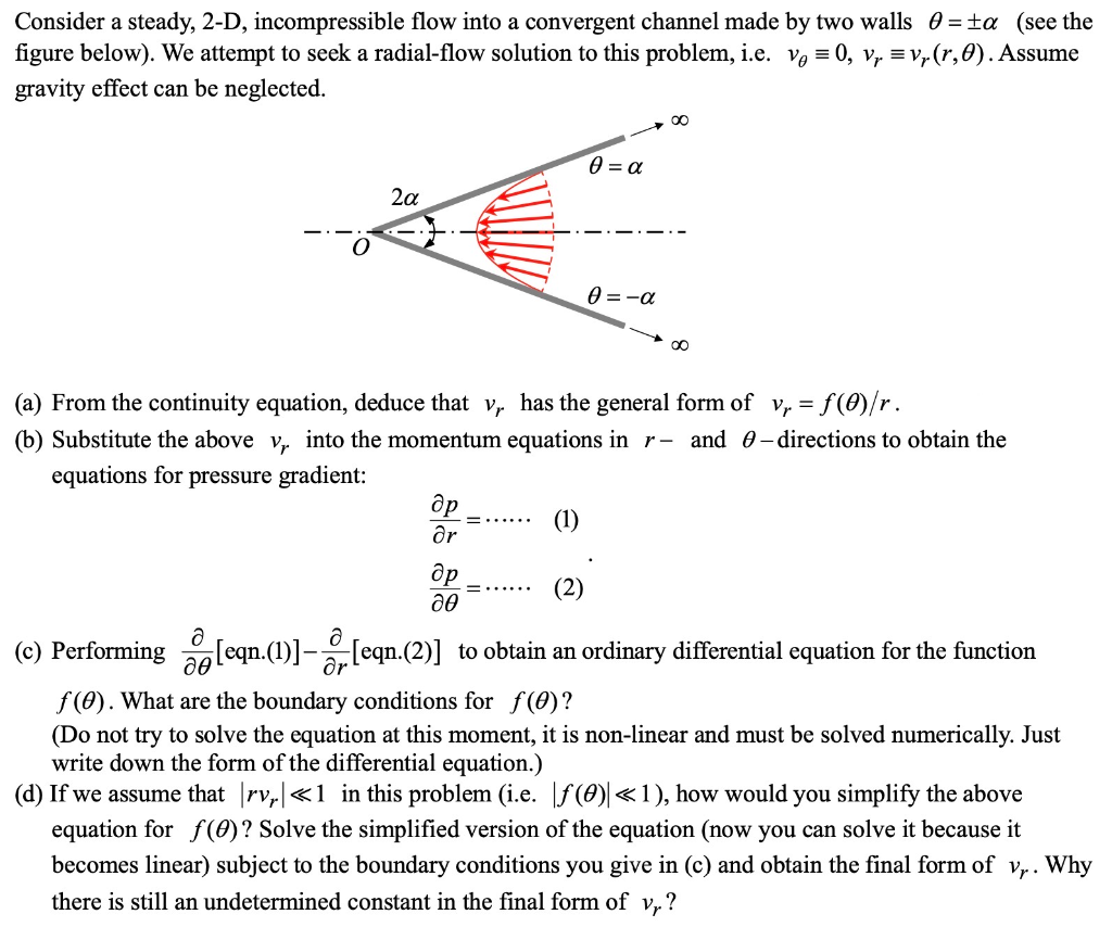 Solved Consider a steady, 2-D, incompressible flow into a | Chegg.com