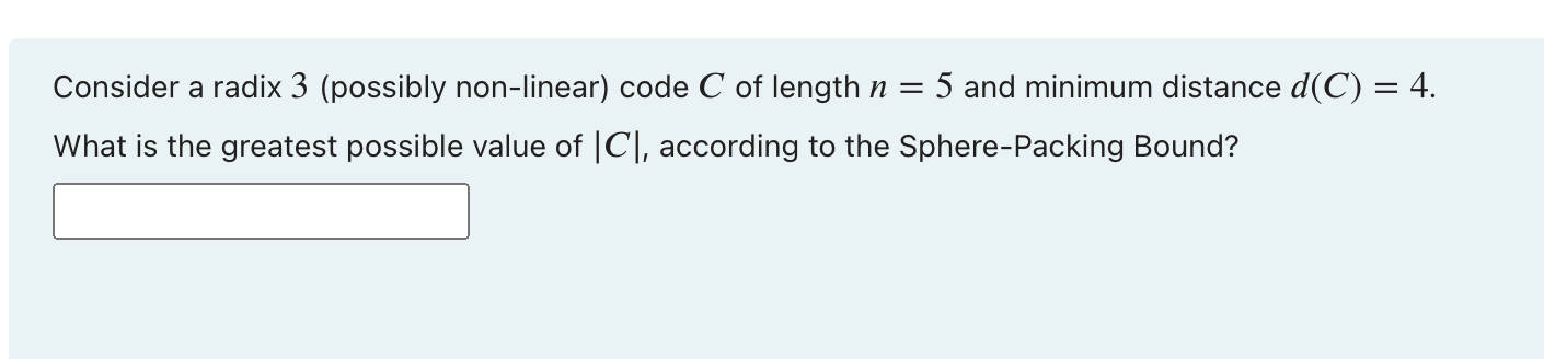 Solved Consider a radix 3 (possibly non-linear) code C of | Chegg.com