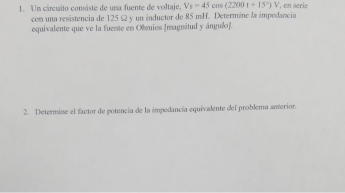 1. Un circuito consiste de una fuente de voltaje, Vs | Chegg.com