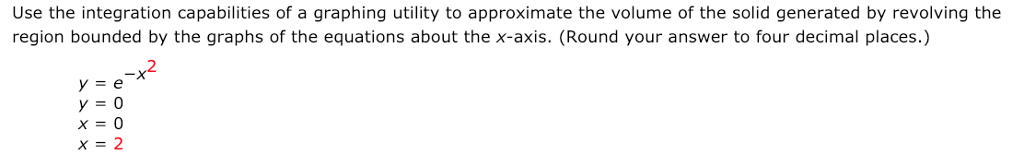 Solved Use the integration capabilities of a graphing | Chegg.com