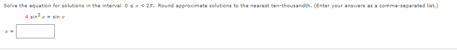 Solved Solve the equation for solutions in the interval | Chegg.com