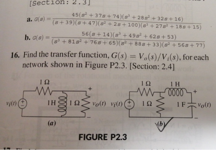 Solved [Section:2.3 a. G(s) = (s+39)(s+47)(s2+2 s + 100)(s't | Chegg.com