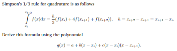 Solved Simpson's 13 ﻿rule for quadrature is as | Chegg.com