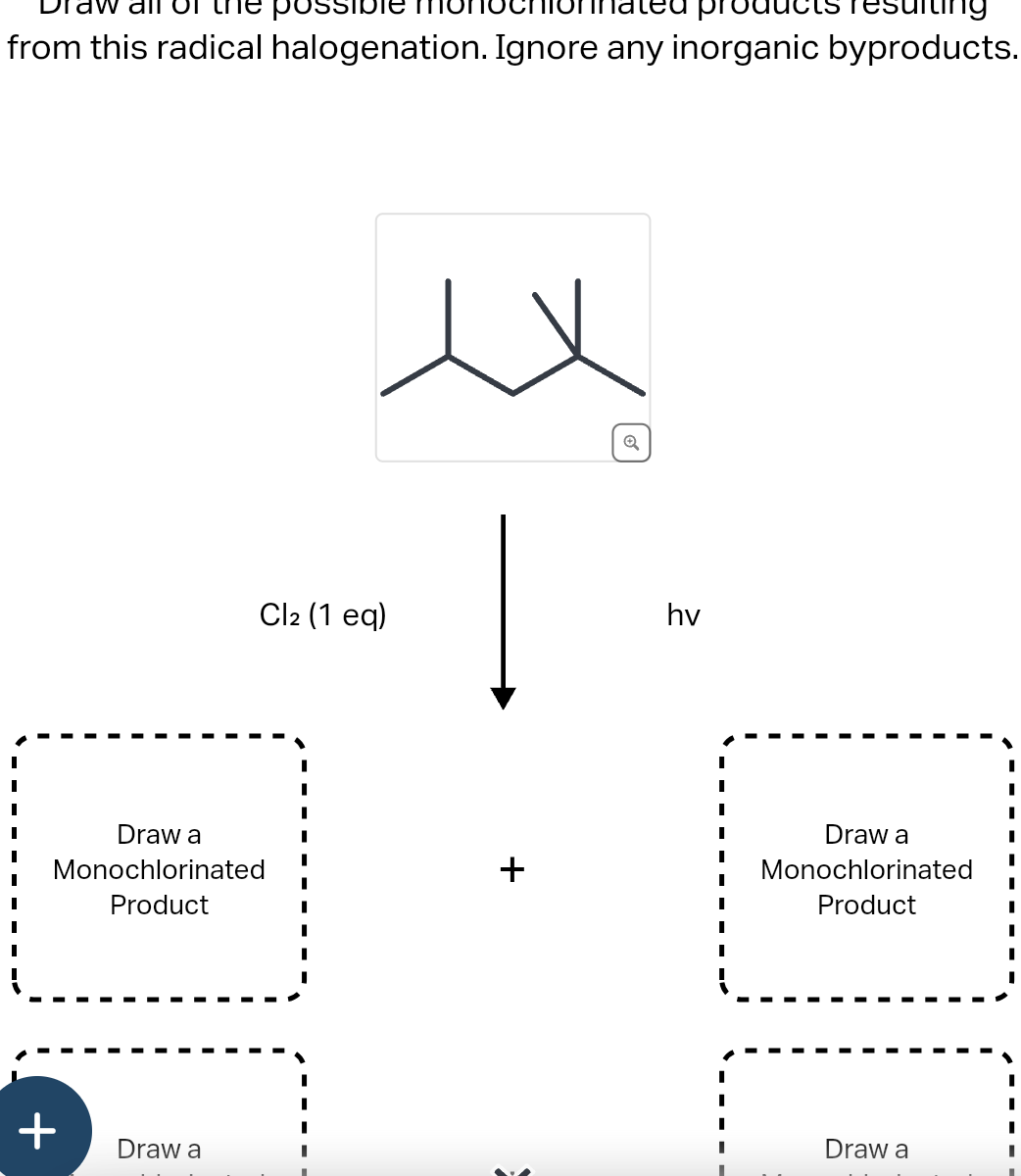 Solved from this radical halogenation. Ignore any inorganic | Chegg.com