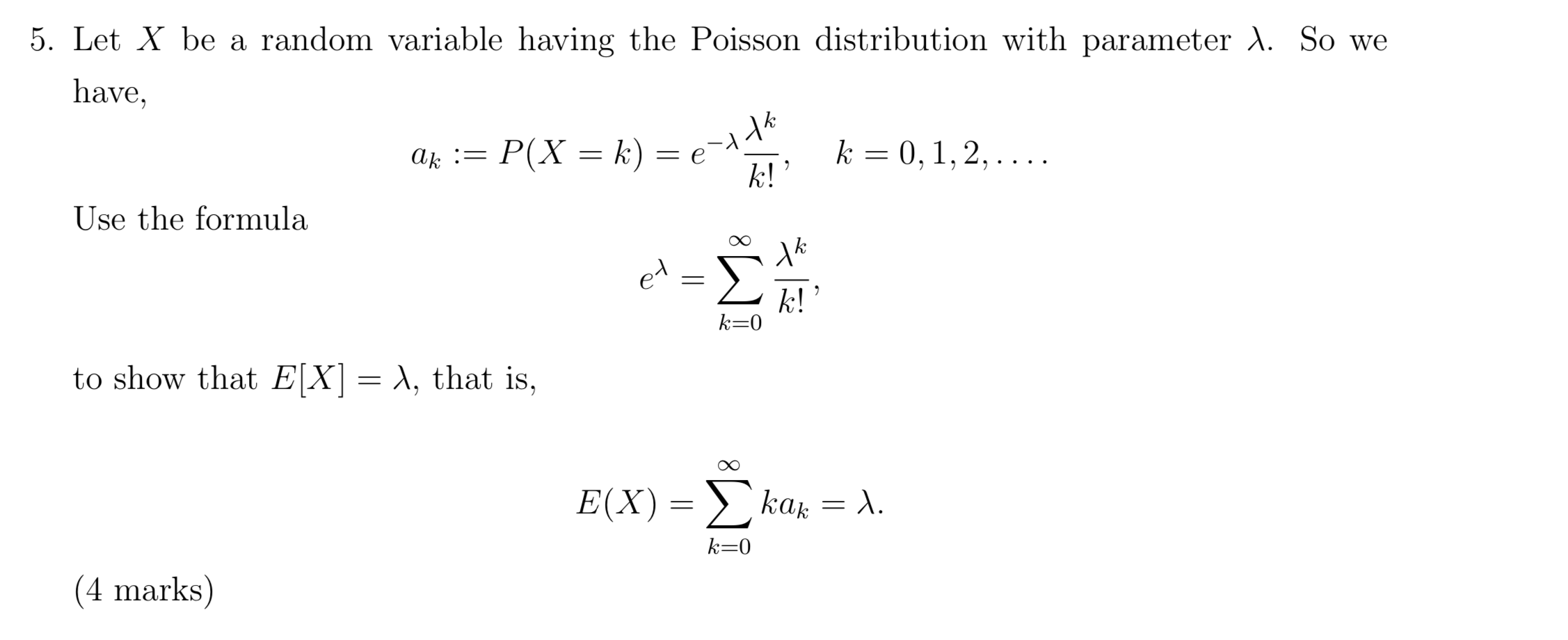 Solved 5. Let X be a random variable having the Poisson | Chegg.com