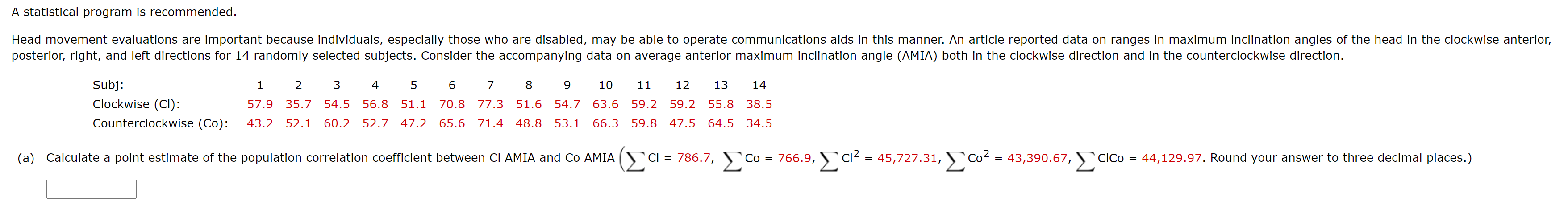 Solved A statistical program is recommended. Head movement | Chegg.com