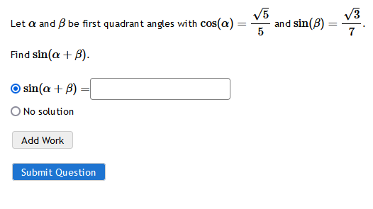 Solved Let α and β be first quadrant angles with cos(α)=55 | Chegg.com