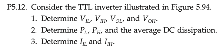 Solved P5.12. Consider the TTL inverter illustrated in | Chegg.com