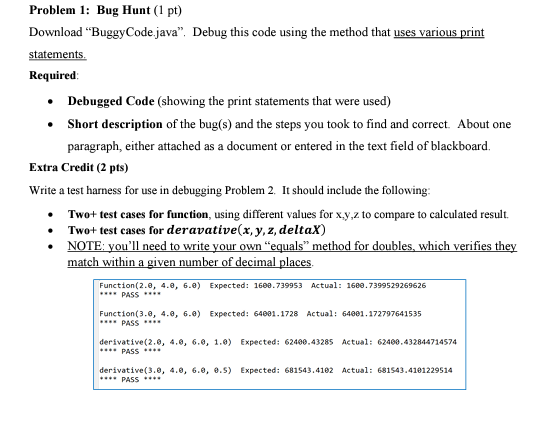 Solved // buggycode.java import java.util.Scanner; /** * | Chegg.com