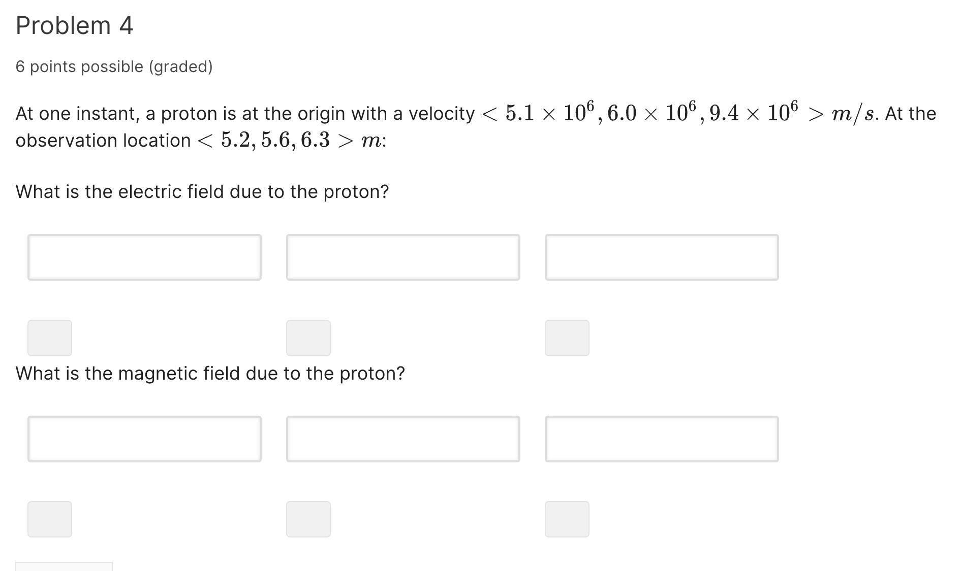 Solved 6 points possible (graded) At one instant, a proton | Chegg.com