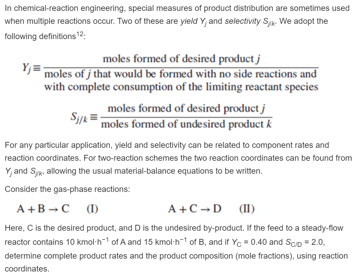 Solved In chemical-reaction engineering, special measures of | Chegg.com