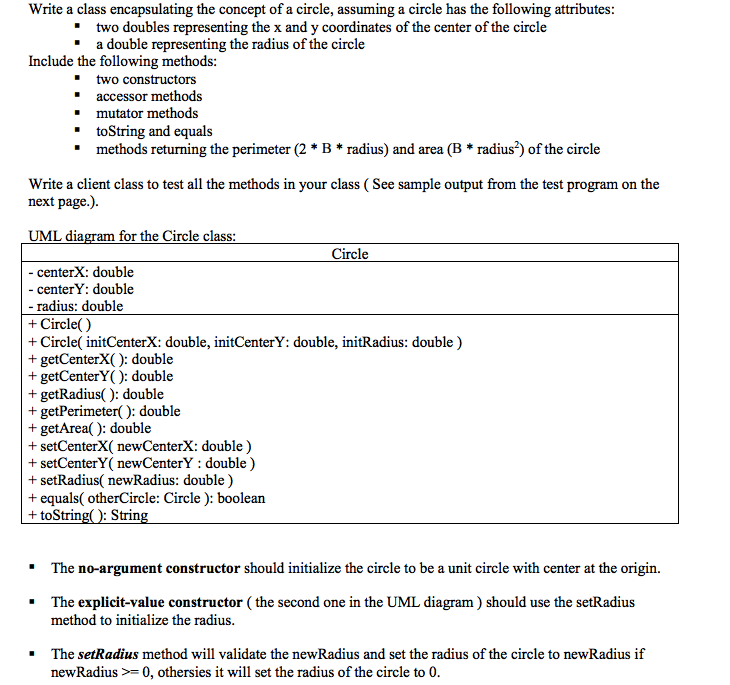 Write a class encapsulating the concept of a circle, | Chegg.com
