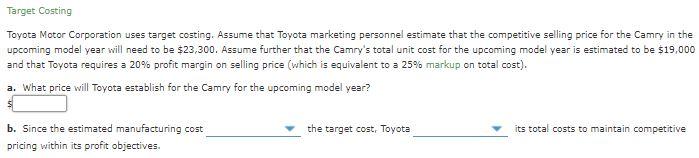Solved Target Costing Toyota Motor Corporation uses target | Chegg.com