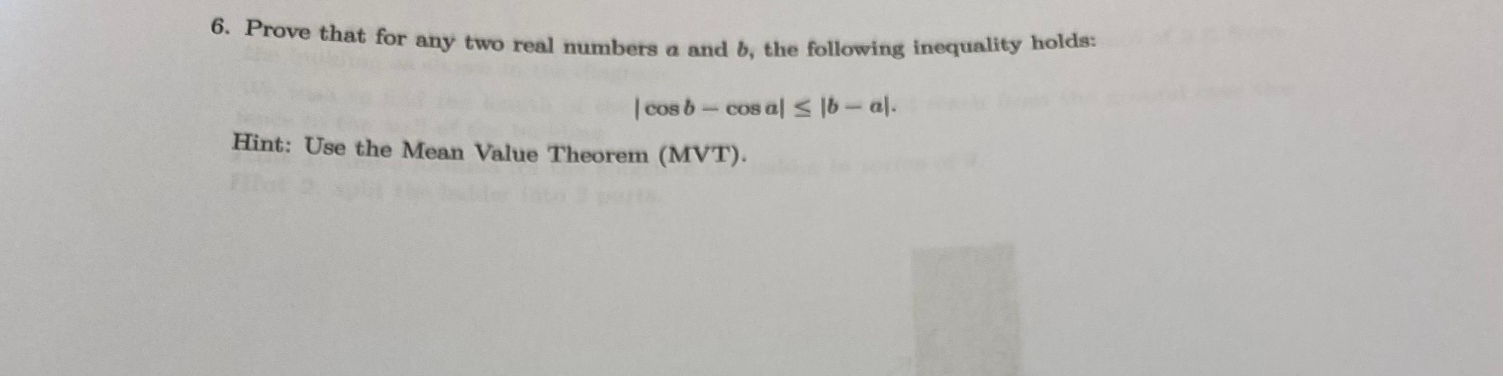Solved 6. Prove that for any two real numbers a and b, the | Chegg.com