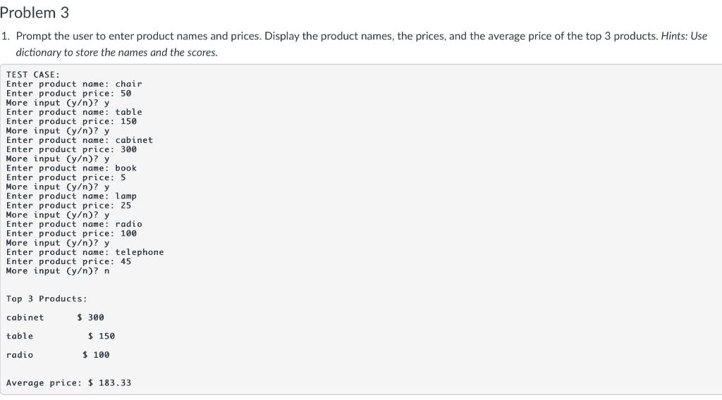Solved 1. Prompt the user to enter product names and prices. | Chegg.com