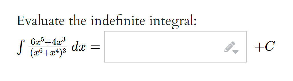 Solved Evaluate the indefinite integral: 6x5 +4.23 S. dr | Chegg.com