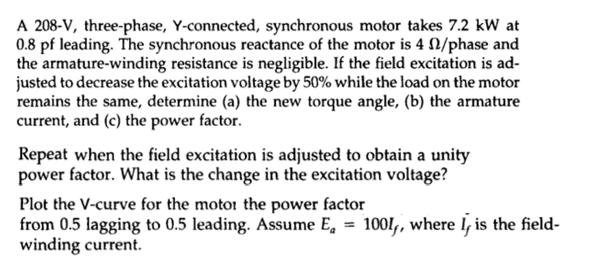 Solved A 208-V, three-phase, Y-connected, synchronous motor | Chegg.com