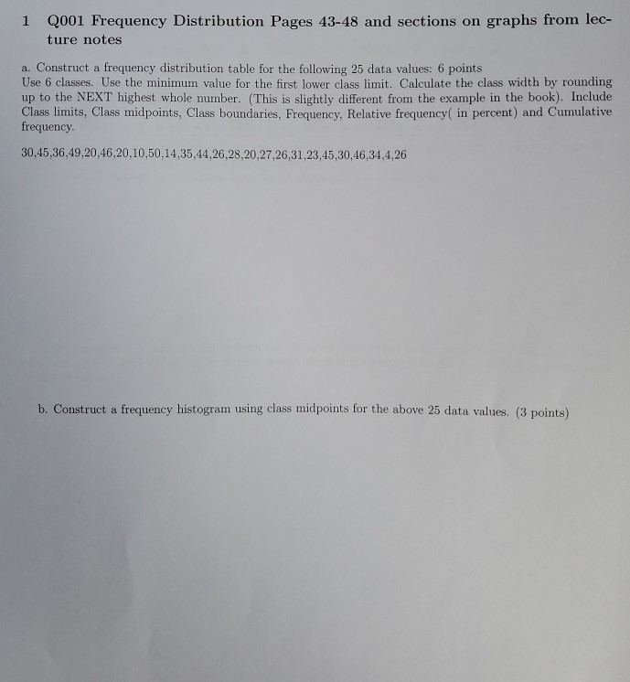 Solved 1 Q001 Frequency Distribution Pages 43-48 and | Chegg.com