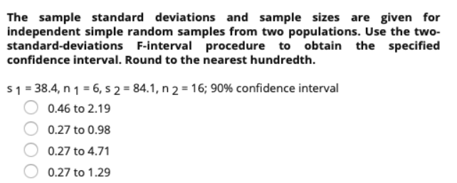 Solved The sample standard deviations and sample sizes are | Chegg.com