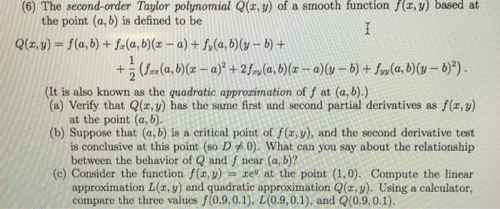 Solved (6) The second-order Taylor polynomial Q(,y) of a | Chegg.com