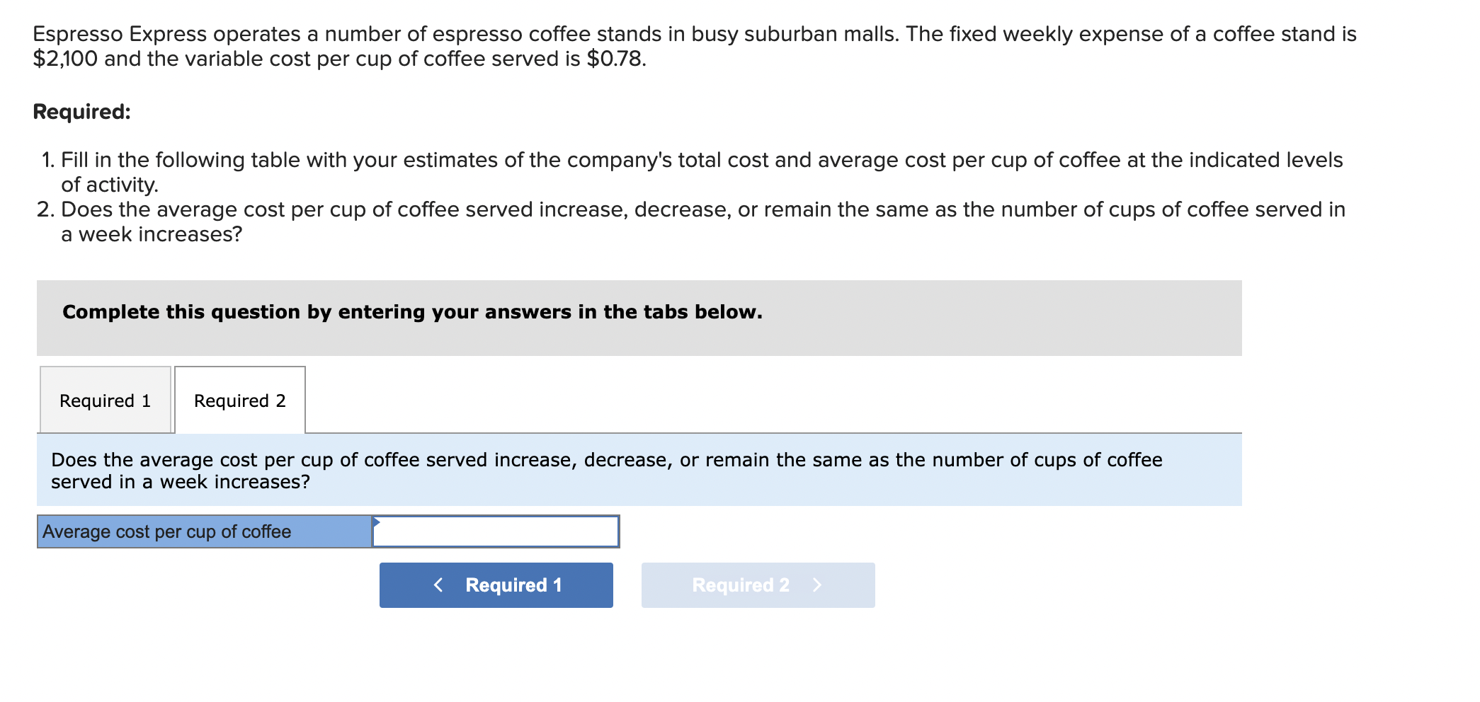 Exercise 1-4 (Algo) Fixed and Variable Cost Behavior | Chegg.com