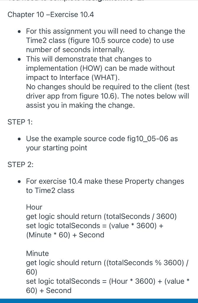 Chapter 10 -Exercise 10.4 • For this assignment you | Chegg.com