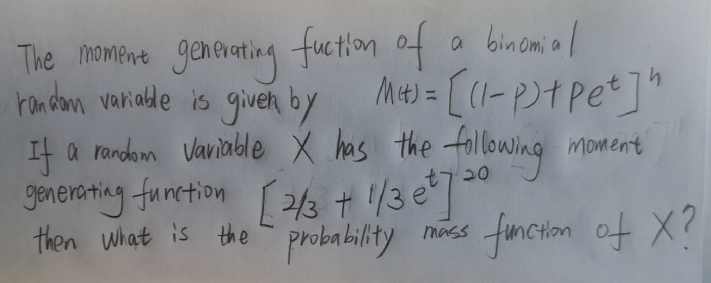 Solved The moment generating fuction of a binomial random | Chegg.com
