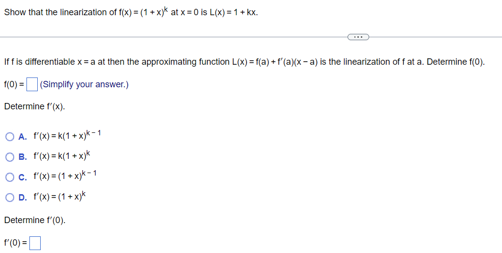 Solved Show That The Linearization Of F X 1 X K At X 0 Is