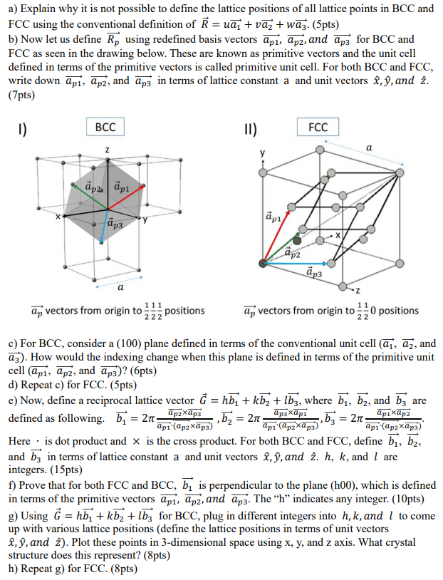 Solved 6. The way to define conventional unit cells for BCC | Chegg.com